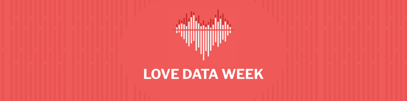 Participate in Love Data Week and the Data Viz Championship ...